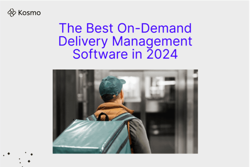 Delivery Management Software in Malaysia by Kosmo